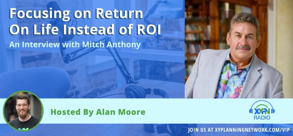 Ep #104: Focusing on Return On Life Instead of ROI - An Interview with ...