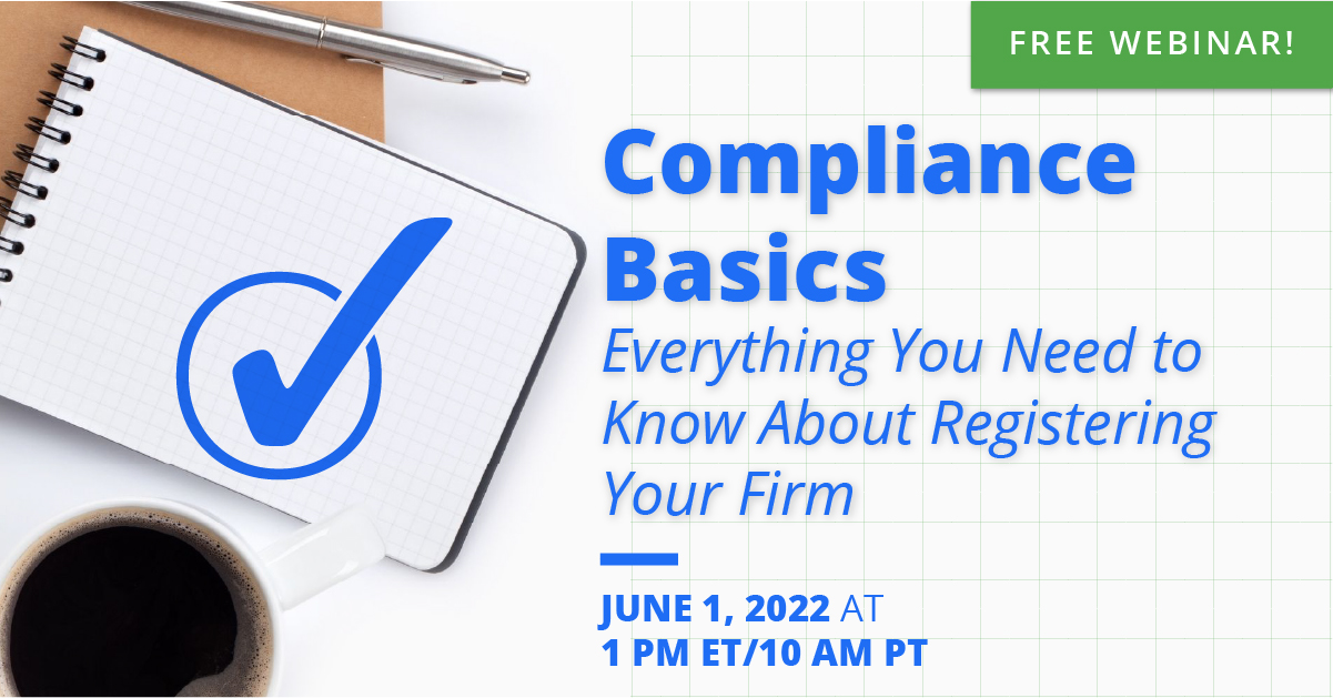 Compliance Basics | Everything You Need to Know About Registering Your Firm